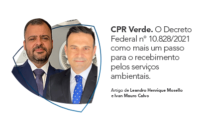 CPR Verde. O Decreto Federal nº 10.828/2021 como mais um passo para o ...